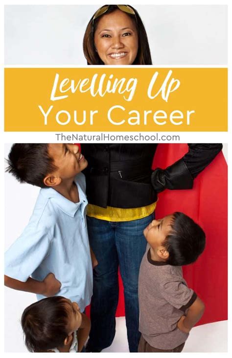 Levelling Up Your Career The Natural Homeschool