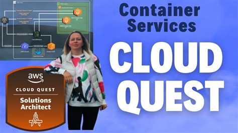 🎮aws Cloud Quest Container Services🏆 Solutions Architect Youtube