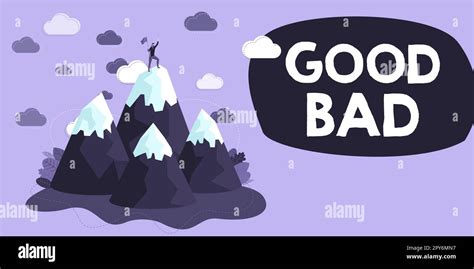 Handwriting Text Good Bad Concept Meaning To Seem To Be Going To Have