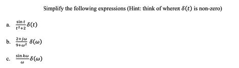 Solved Simplify The Following Expressions Hint Think Of Chegg