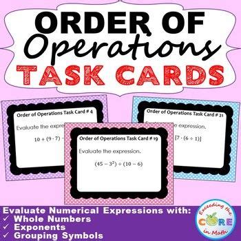 ORDER OF OPERATIONS Numerical Expressions Task Cards Cards Evaluate Numerical