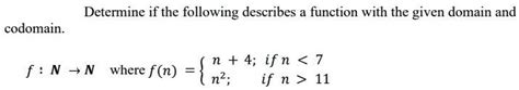 Solved Determine If The Following Describes A Function With The Given