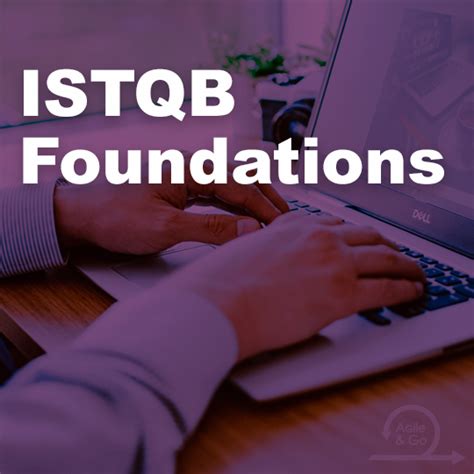 istqb foundations agileandgo