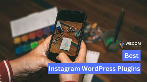 10 Best Instagram WordPress Plugins Of 2024