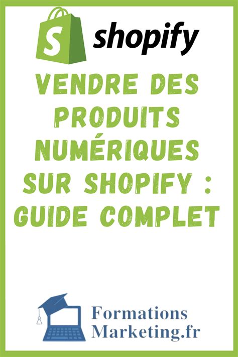 Vendre Des Produits Numériques Sur Shopify Guide Complet