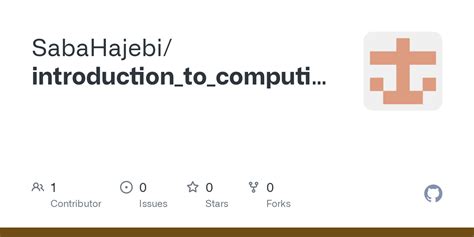 Github Sabahajebi Introduction To Computing