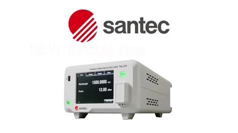 [Video] Santec Corporation on LinkedIn: Santec New Tunable Laser TSL-570