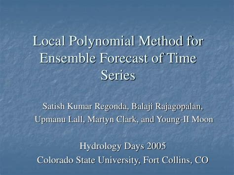 Ppt Local Polynomial Method For Ensemble Forecast Of Time Series