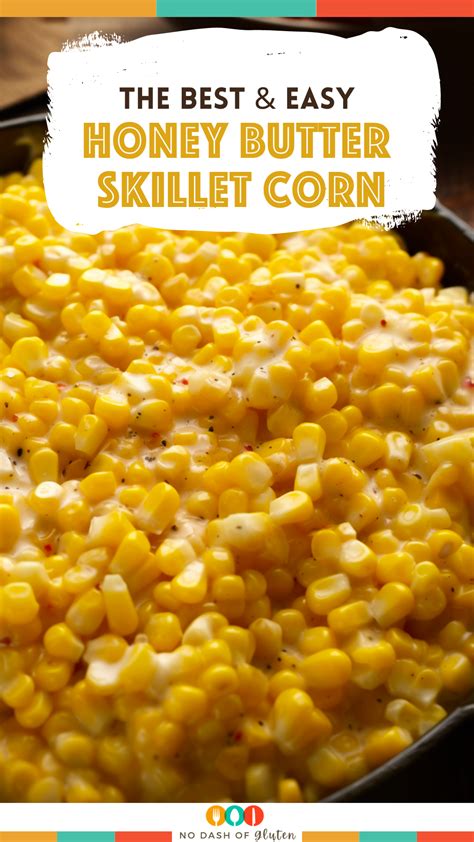 Honey Butter Skillet Corn