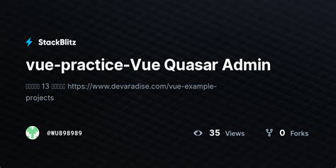 Vue Practice Vue Quasar Admin Stackblitz