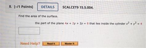 Solved Find The Area Of The Surface The Part Of The Plane