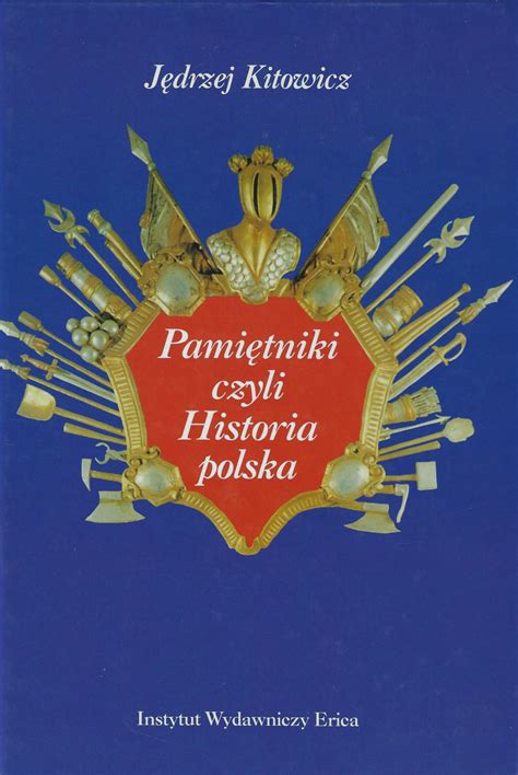Stara Szuflada Pamiętniki czyli Historia polska