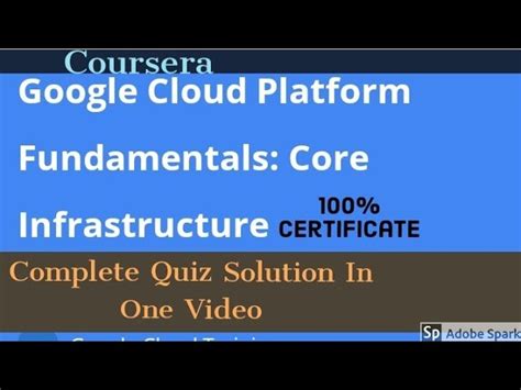 Google Cloud Platform Fundamentals Core Infrastructure Quiz Answers