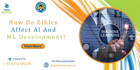 how do ethics affect ai and ml development