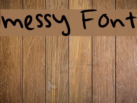 Messy Font