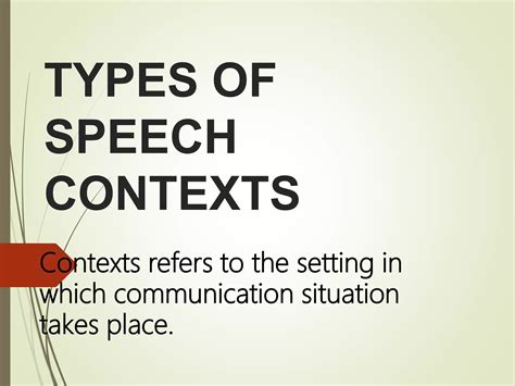 Speech Context Ppt