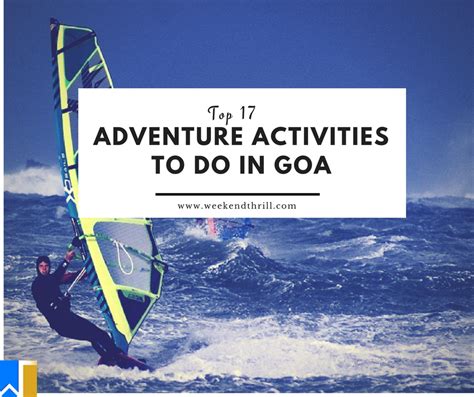 Top 17 Adventure Activities To Do In Goa Weekend Thrill