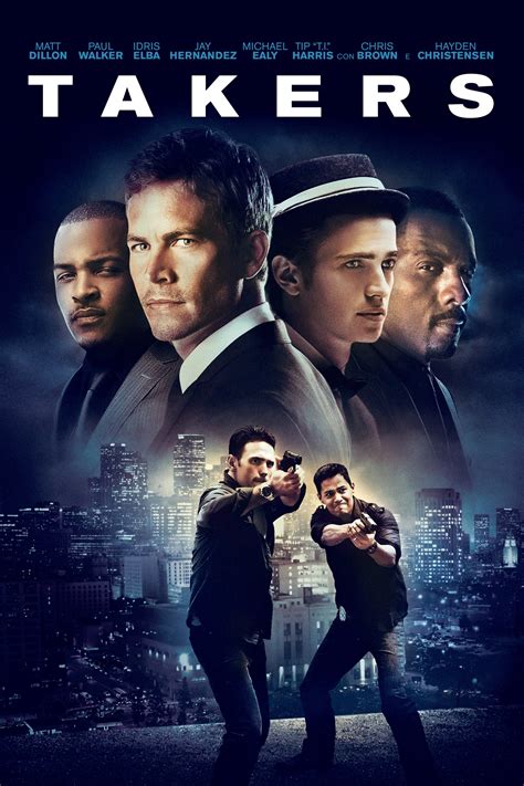 Takers 2010 Posters — The Movie Database Tmdb