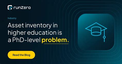 Asset Inventory In Higher Education Is A Phd Level Problem Runzero