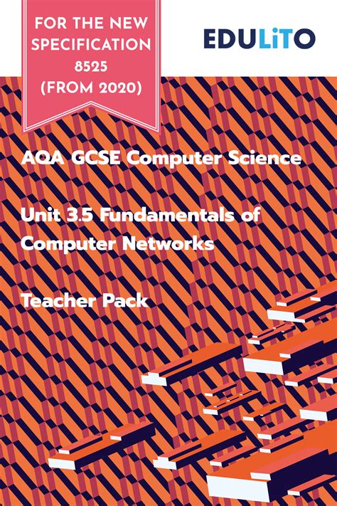 Teacher Pack Unit 35 Fundamentals Of Computer Networks 8525 From 2020