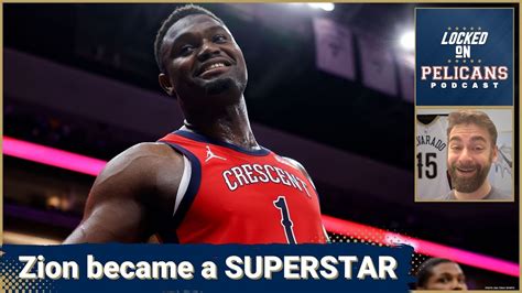 Zion Williamson Just Became A Superstar And The New Orleans Pelicans