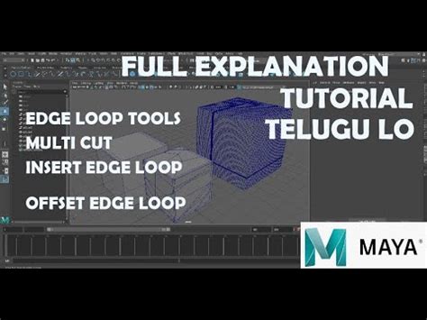 Autodesk Maya Edge Loop Tools Tutorial In Telugu Full Explanation