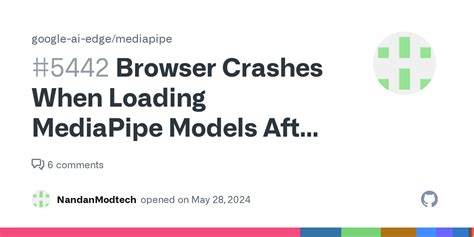 Browser Crashes When Loading Mediapipe Models After Opencvjs Initialization · Issue 5442