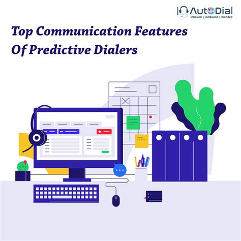 top communication features of predictive dialers relationship