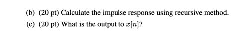 solved 50 pts consider the lti system initially at rest