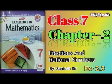 NEP Class 7 Maths Chapter 2 Fractions And Rational Numbers Exercise