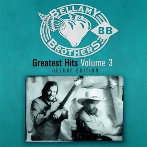 Bellamy Brothers Vol 3 Greatest Hits CD
