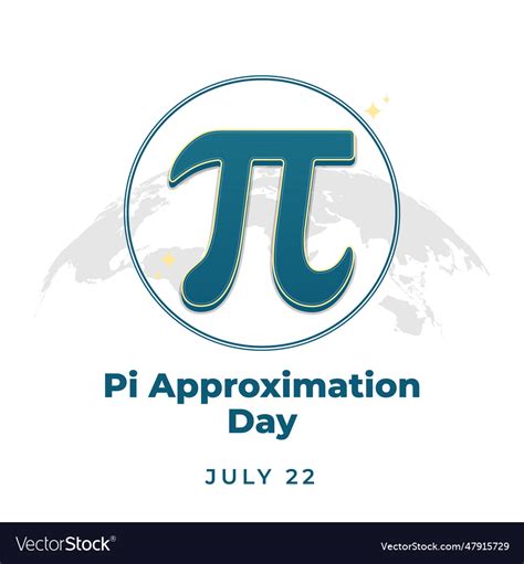 Graphic Of Pi Approximation Day Good For Pi Vector Image