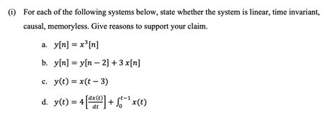Solved I For Each Of The Following Systems Below State