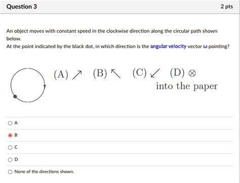 Question Pts An Object Moves With Constant Speed In The Clockwise Direction Along The