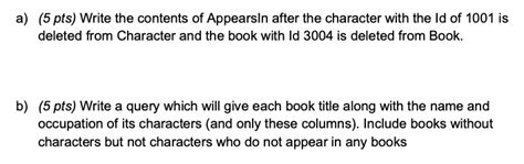Solved Create Table Character Id Int Primary Key Name