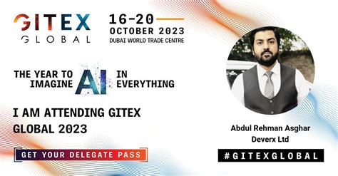 Abdul Rehman Asghar On Linkedin Gitex Global 2023