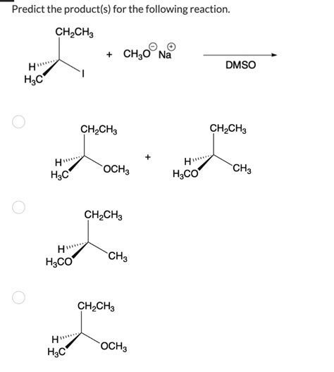 SOLVED: Predict the product(s) for the following reaction: CH2CH3 ...