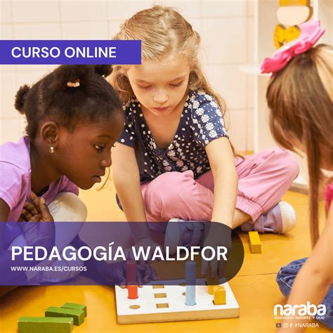 Curso De Pedagogía Waldorf Naraba