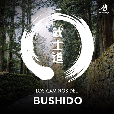 Los Caminos Del Bushido 武士道 Samurais Mediterraneos