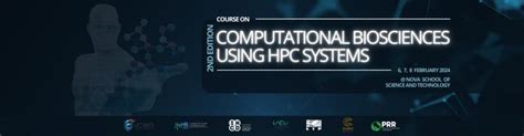 2nd Edition Of Course On Computational Biosciences Using Hpc Systems Ucibio Laqv Incd