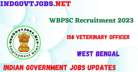 Wbpsc Recruitment 2022 158 Veterinary Officer Best Job Vacancy