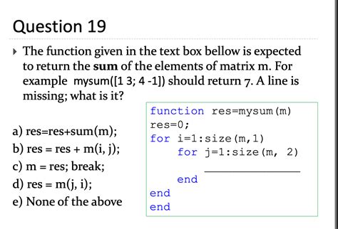 Solved Question 19the Function Given In The Text Box Bellow