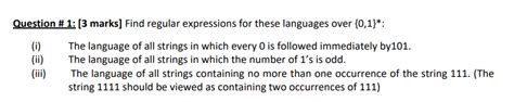 Solved Question 1 3 Marks Find Regular Expressions For Chegg