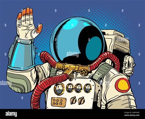 Space Exploration Is Getting Closer The Astronaut Waves His Hand