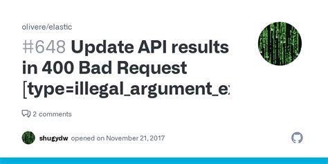 Update API Results In 400 Bad Request Type Illegal Argument Exception
