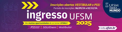 UFSM está inscrições abertas para o Vestibular 2025 até 5 12 PROGRAD