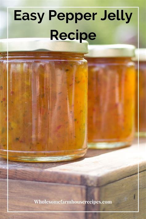 Garden Peppers Preserved In A Jelly Jalapeno Pepper Jelly Hot Pepper