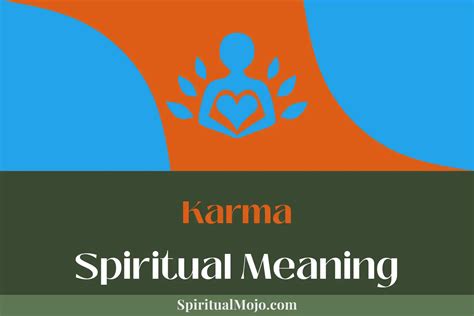 Karma Spiritual Meaning Truth Behind Karmic Balance Spiritual Mojo