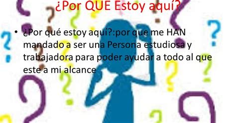 MI PROYECTO DE VIDA POR QUE ESTOY AQUÍ