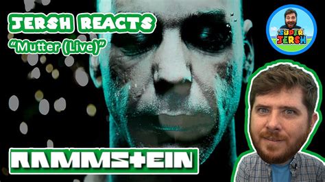 RAMMSTEIN Mutter Live REACTION Jersh Reacts YouTube